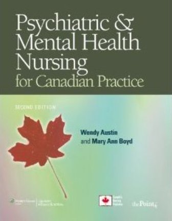 Psychiatric and Mental Health Nursing for Canadian Practice